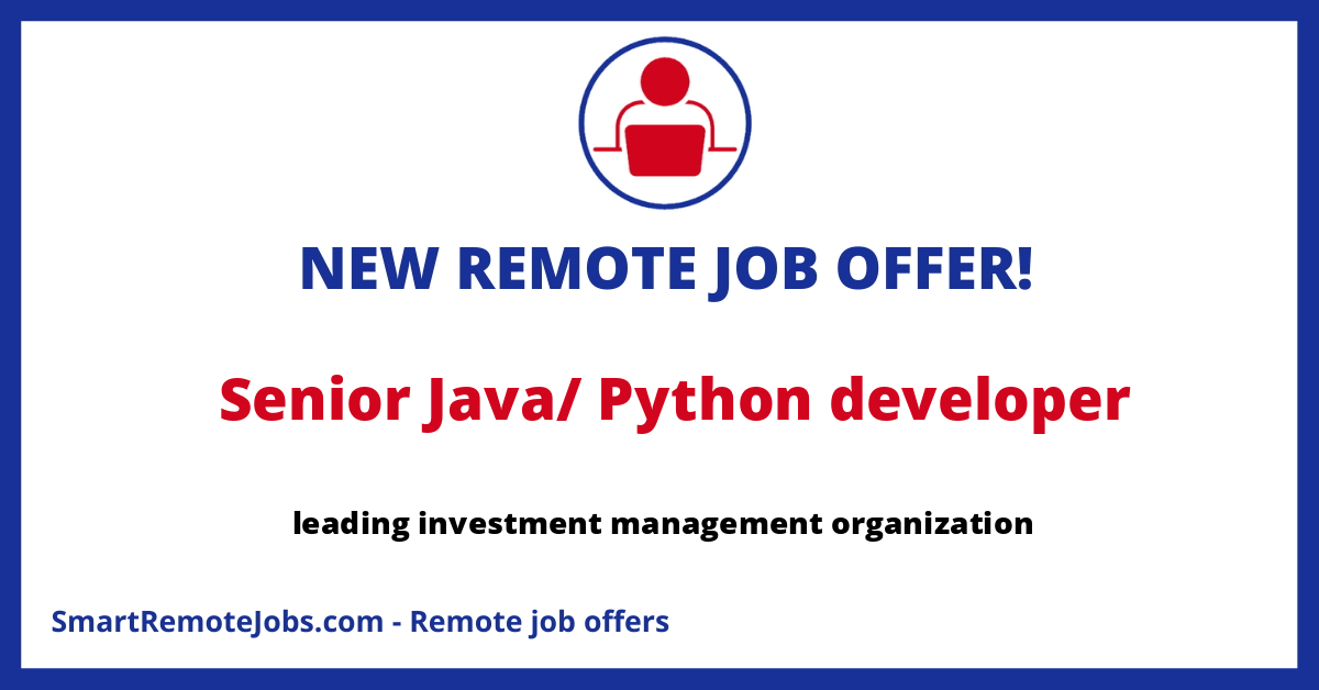 Senior Java/ Python developer - leading investment management ... Senior Java/ Python developer - leading investment management ...