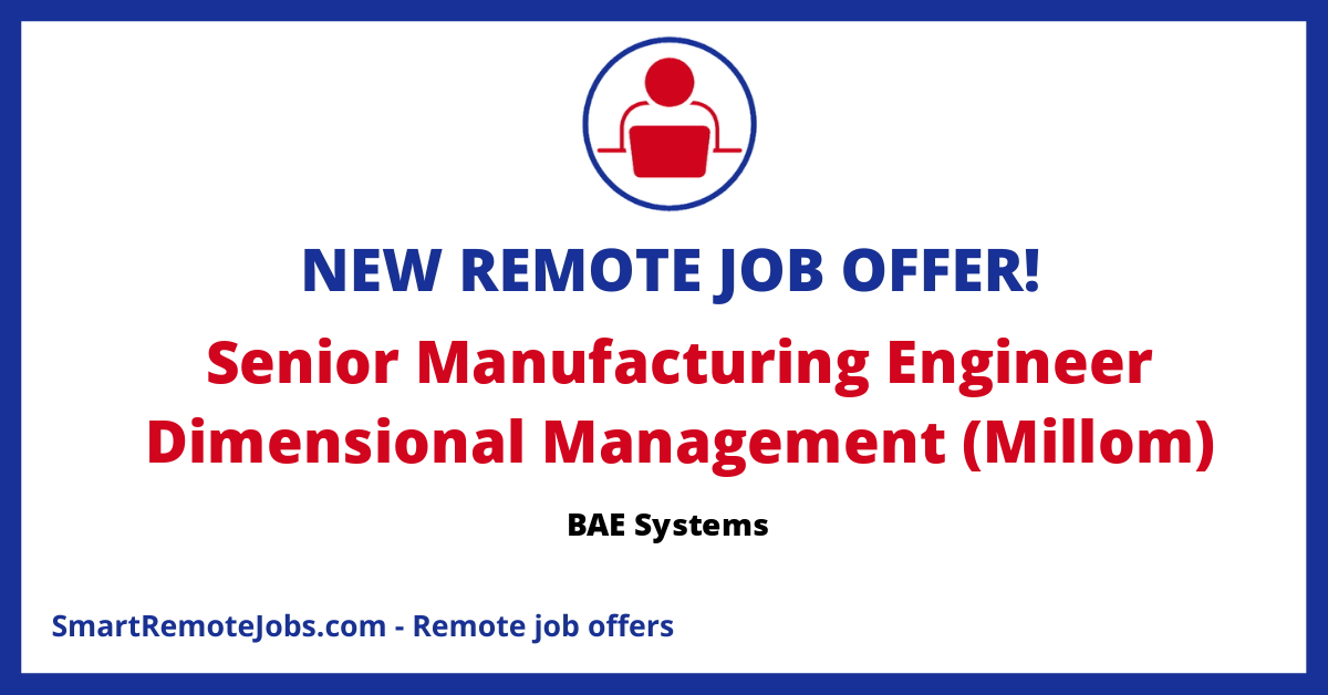 Senior Manufacturing Engineer Dimensional Management (Millom) - BAE ...