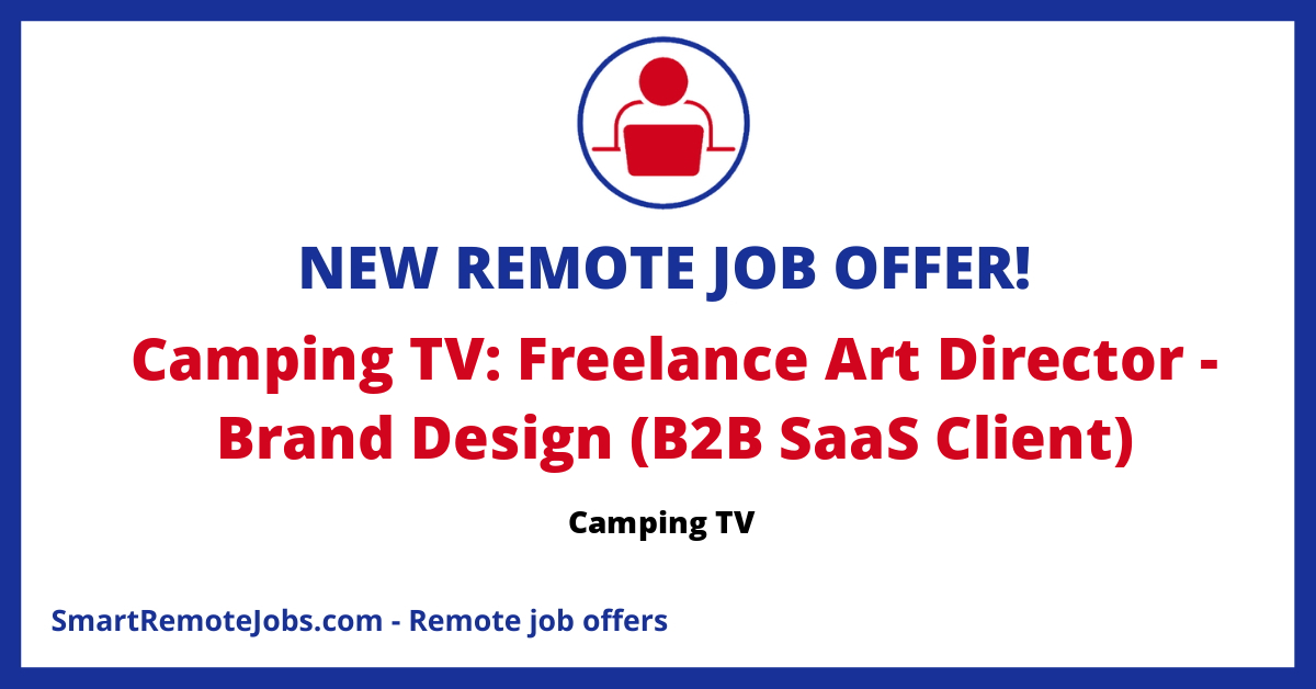 Camping TV: Freelance Art Director - Brand Design (B2B SaaS Client ...