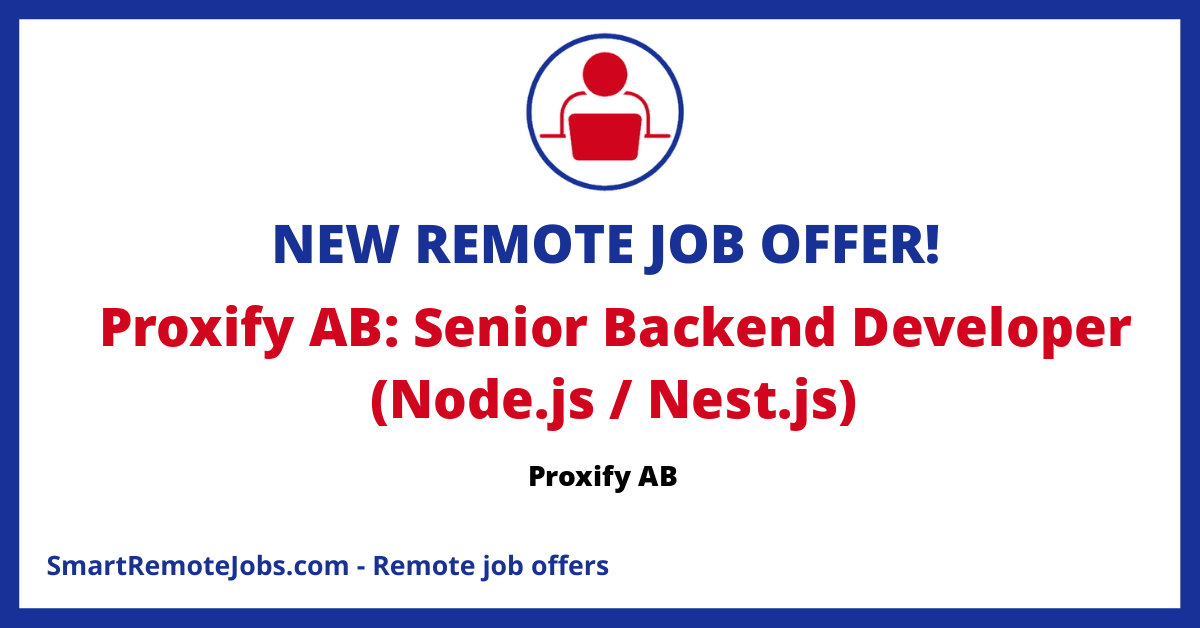 Proxify AB: Senior Backend Developer (Node.js / Nest.js) - Proxify AB ...