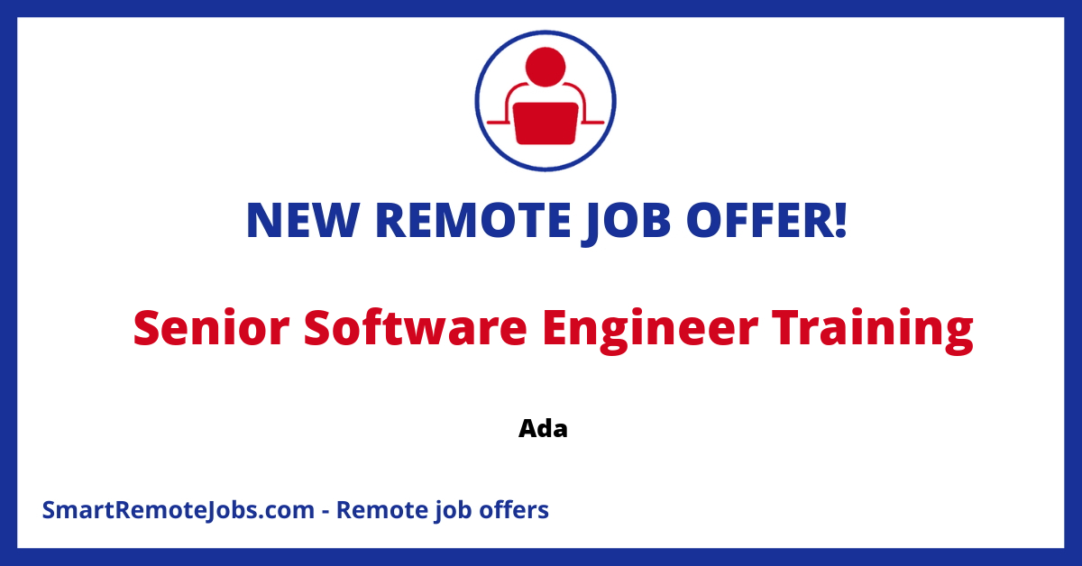 Senior Software Engineer Training - Ada | Smart Remote Jobs