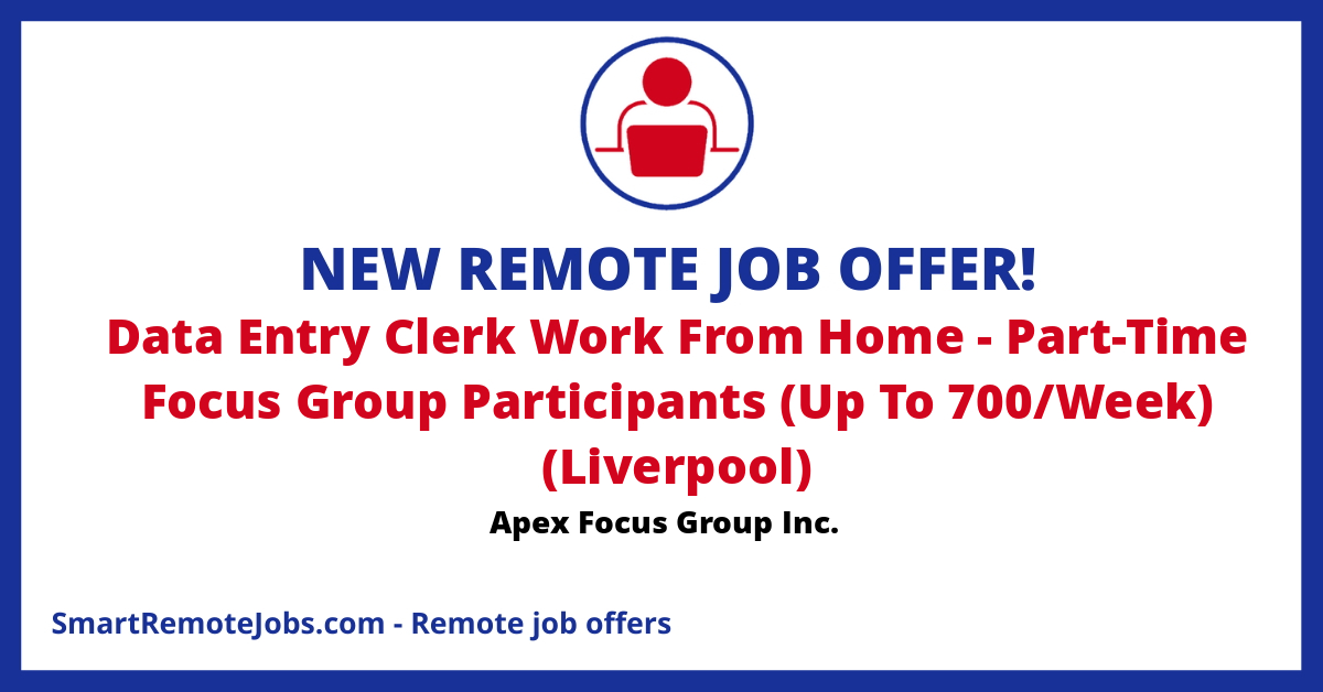 Data Entry Clerk Work From Home - Part-Time Focus Group Participants ...