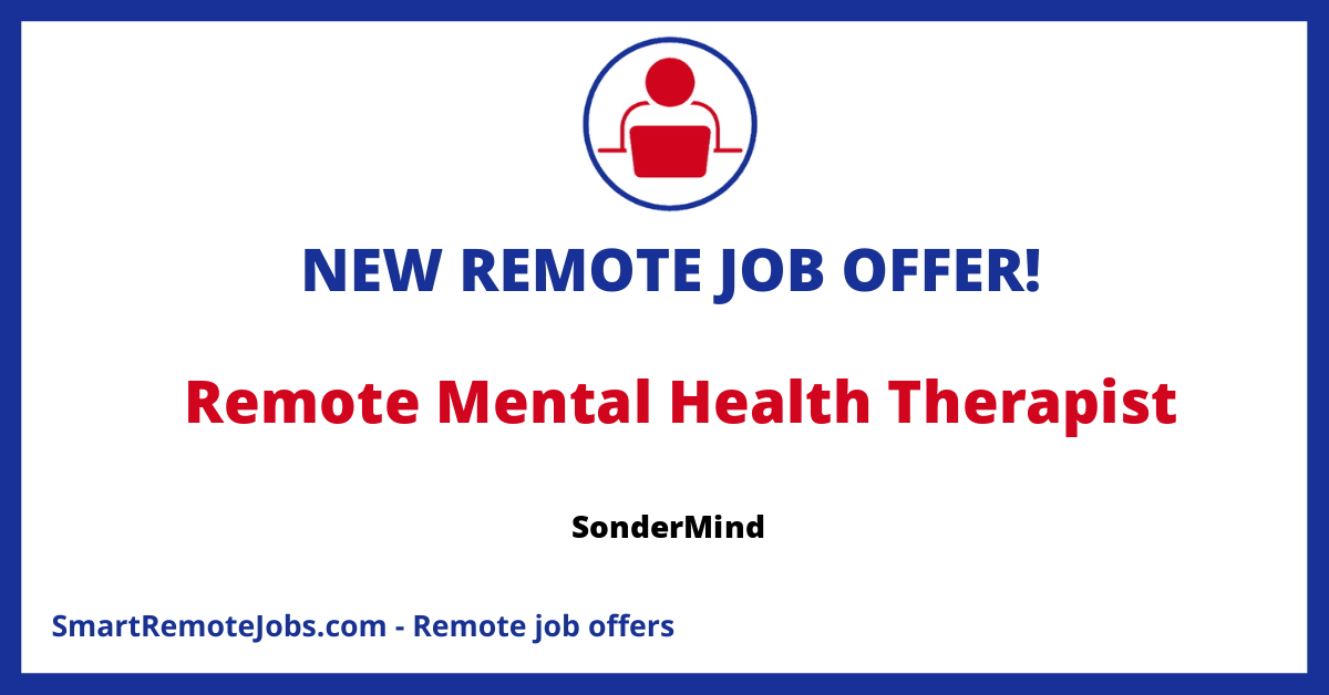Remote Mental Health Therapist - SonderMind | Smart Remote Jobs
