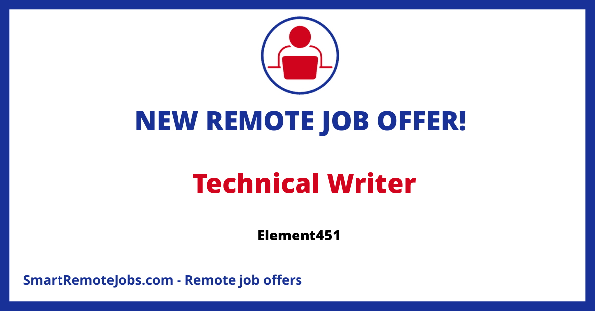 Technical Writer - Element451 | Smart Remote Jobs