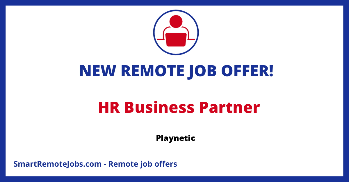 HR Business Partner - Playnetic | Smart Remote Jobs