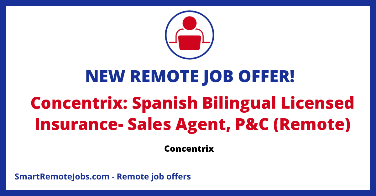 Concentrix: Spanish Bilingual Licensed Insurance- Sales Agent, P&C ...
